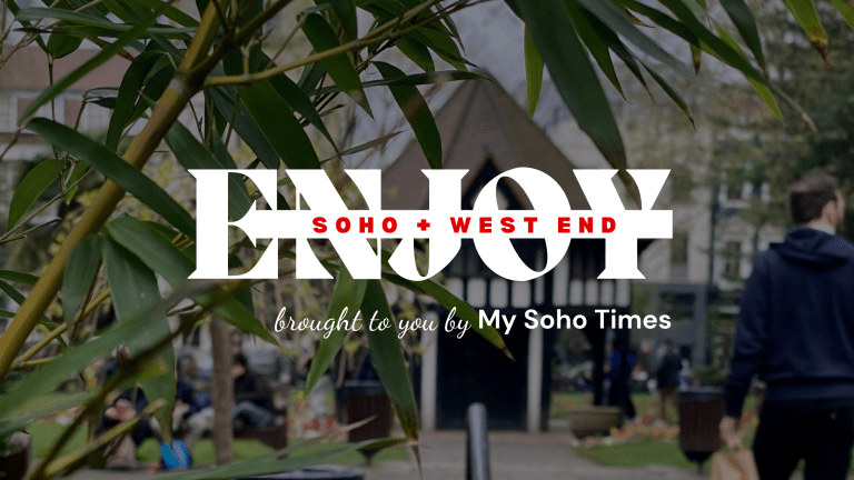 ENJOY SOHO + WEST END: the new monthly newsletter with Exclusive Offers ...