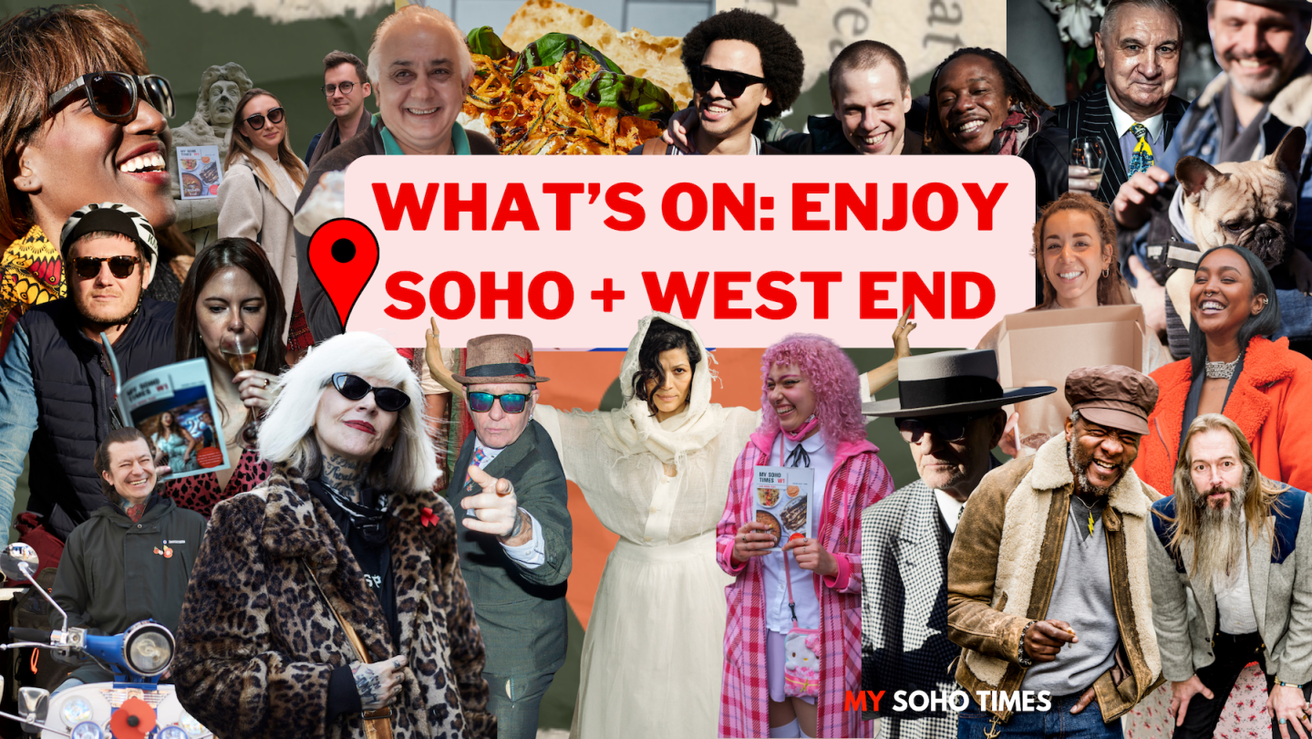 What’s On in Central London 9th – 14th January | My Soho Times – MY ...